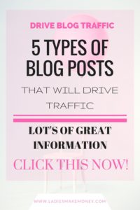 5 Types of Blog Posts to Drive More Traffic to Your Blog- Read it now