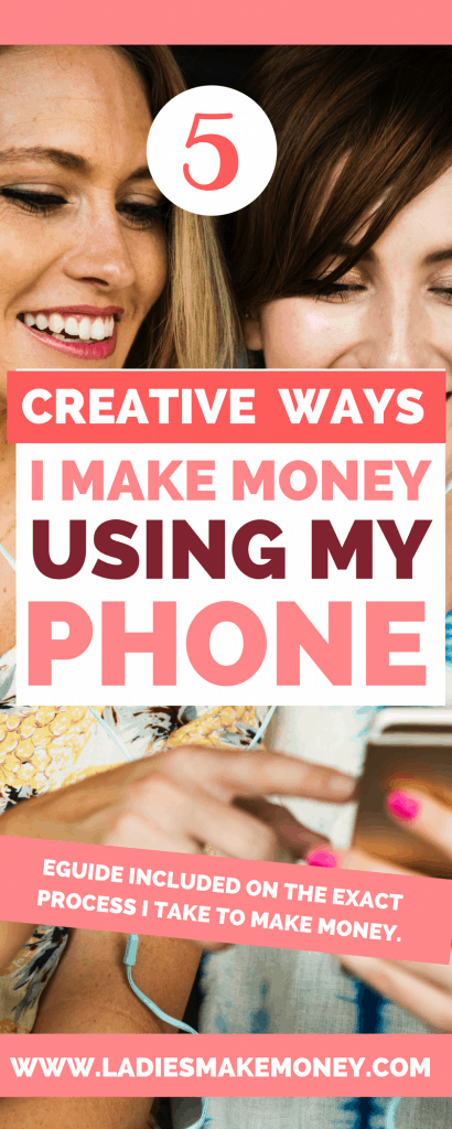 5 Ways to make money with your phone from the comfort of my home