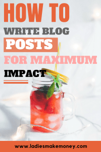Blogging Best Practices: How to Write Blog Posts for Maximum Impact