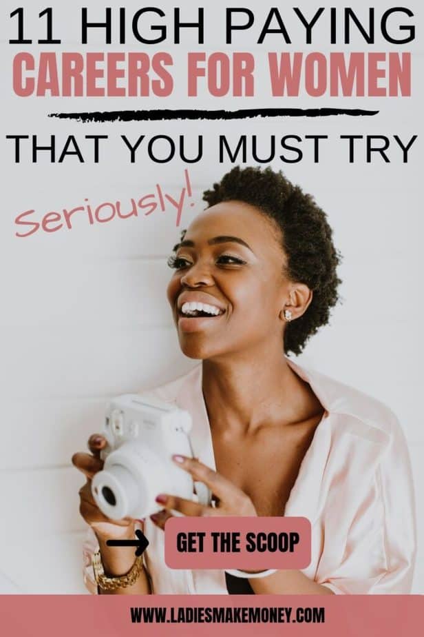 11 High Paying Careers for Women You Definitely Need To Consider
