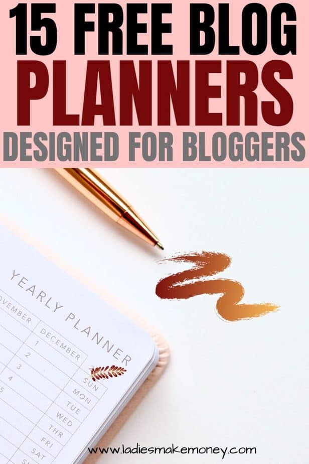 15 Best Planners for Bloggers that Will Help You Stay Organized in 2021