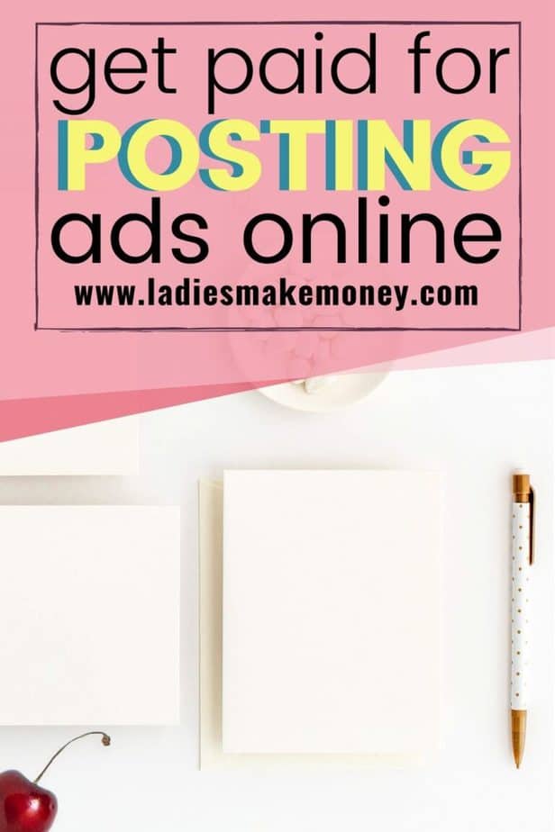 Creative & Legit Ways to Get Paid To Post Ads (in 2020)