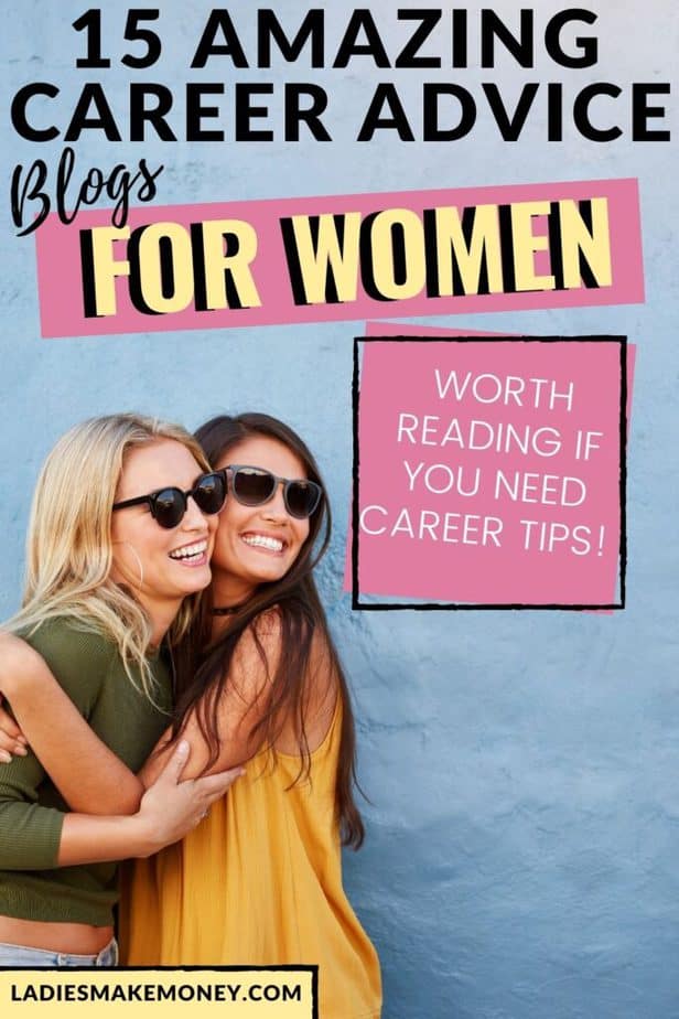 15 Amazing Career Blogs For Women You Need To Follow in 2021